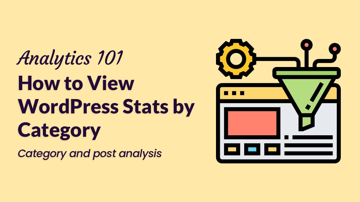 How to View WordPress Stats by Category [No Code Required]
