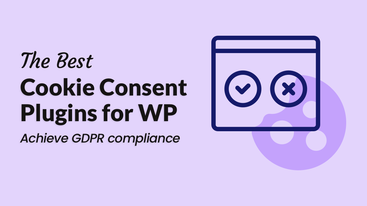 The 5 Best Cookie Consent Banner Plugins for WordPress - IA